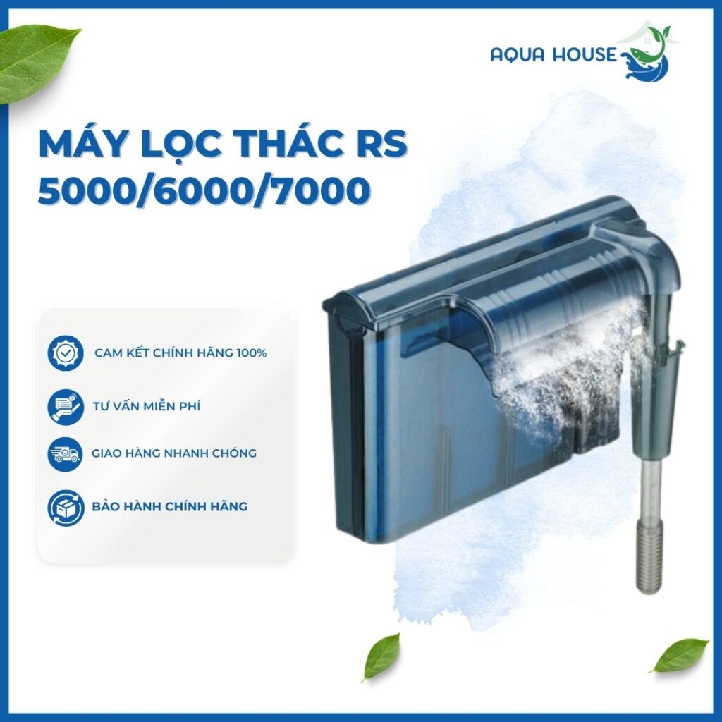 MÁY LỌC THÁC RS 5000/RS 6000/RS 7000 CHO HỒ CÁ CẢNH - Aqua House - Phụ Kiện Cá Cảnh, Thủy Sinh ...